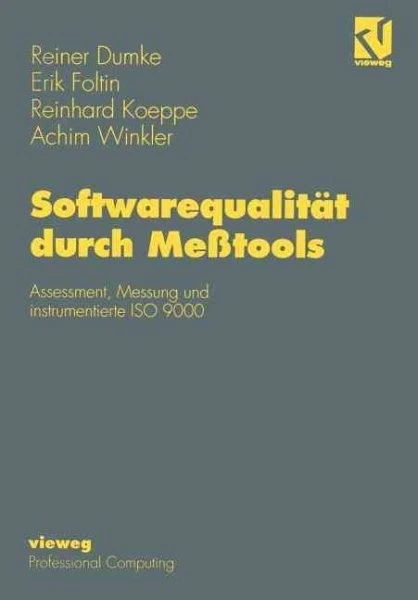 SOFTWAREQUALITAT DURCH MESSTOOLS : Assessment, Messung Und ...