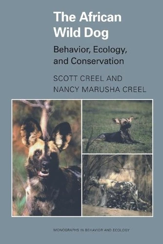 NANCY MARUSHA CREEL Scott Creel The African Wild Dog (Poche) EUR 138,49 ...