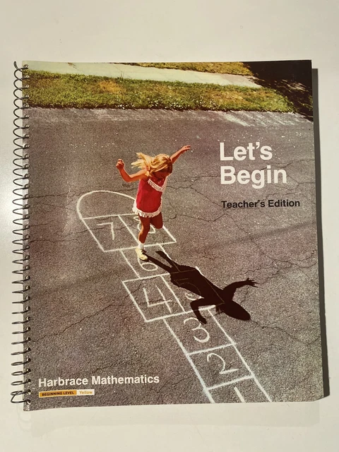 VINTAGE HARBRACE MATHEMATICS Let’s Begin Teacher’s Edition $22.50 ...