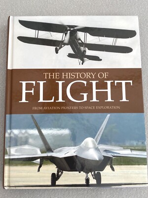THE HISTORY OF Flight - David Simons and Thomas Withington - Hardback ...