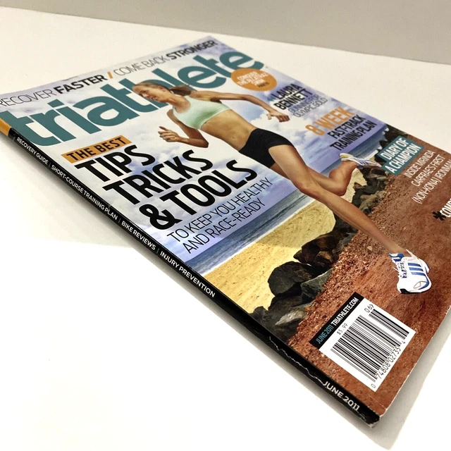 2011 TRIATHLETE MAGAZINE: 8 Week Fast Track Training Plan & Recover ...