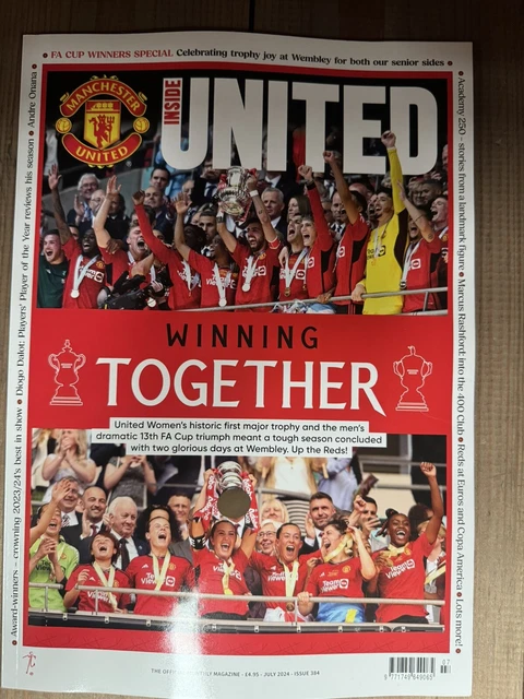INSIDE UNITED OFFICIAL Manchester United FC magazine July 2024 Winning ...