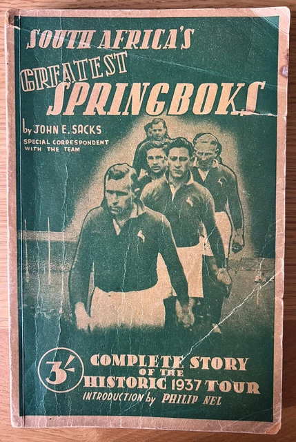 SOUTH AFRICA’S GREATEST Springboks by John E. Sacks. 1937. Rugby book £ ...