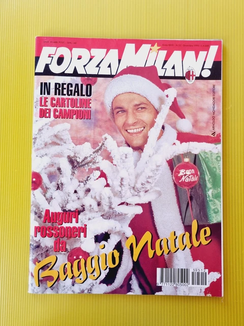 FORCE MILAN 12 Décembre 1995 Roberto Baggio-Maldini-Weah-Boban-Panucci ...