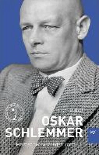 OSKAR SCHLEMMER [GERMAN] by Beilfuß, Elke EUR 25,81 - PicClick FR