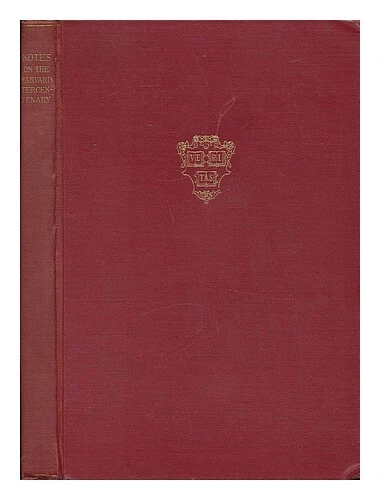 HARVARD UNIVERSITY NOTES on the Harvard Tercentenary 1936 First Edition ...