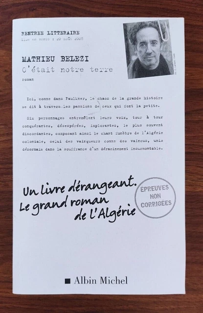 EPREUVES NON CORRIGÉES: Mathieu Belezi. C'était notre terre (roman de l ...