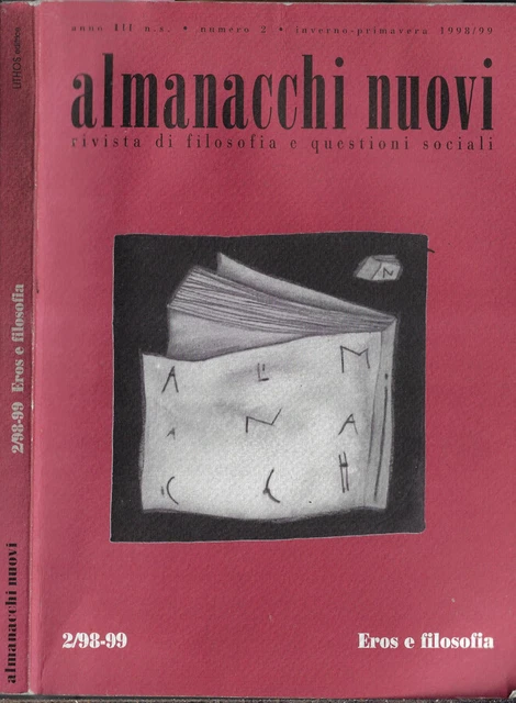 ALMANACCHI NUOVI N. 2/98-99. Rivista di filosofia e questioni sociali ...