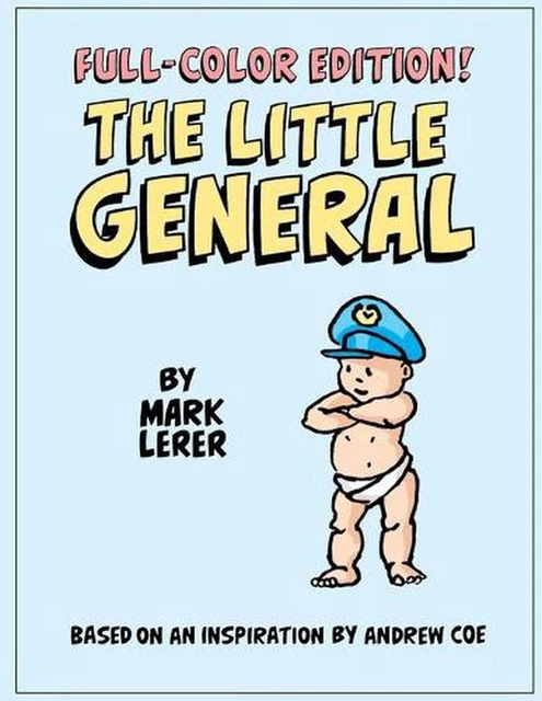 THE LITTLE GENERAL in Full Color by Mark Lerer (English) Paperback Book ...