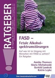 FASD - FETALE Alkoholspektrumstörungen: Auf was ist i... | Livre | état ...