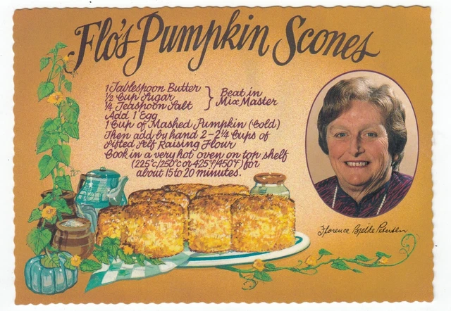 LADY FLO BJELKE Petersen Pumpkin Scone Recipe on POSTCARD Queensland ...
