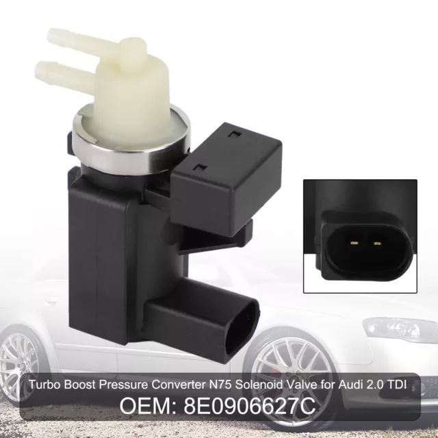 TURBO BOOST PRESSURE Converter N75 Solenoid Valve Pour Audi 2.0 TDI 8E0906627C E EUR 27,59 ...