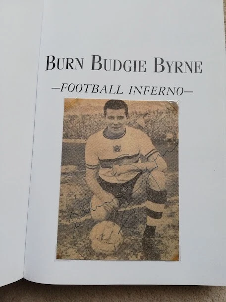 JOHNNY BYRNE WEST Ham Legend "Burn Budgie Byrne" Hand-Signed Hardback ...