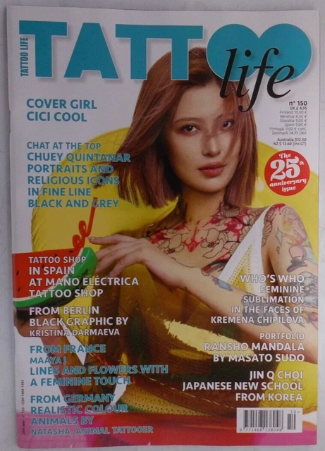 TATTOO LIFE MAGAZINE #150 2024. 25th Anniversary Issue Cover girl Cici ...