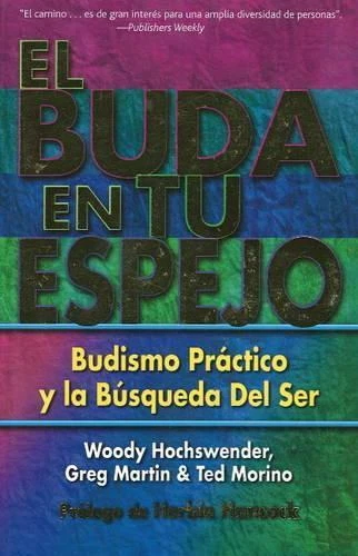 TED MORINO WOODY Hochswender Greg Martin El Buda en tu espejo (Poche ...