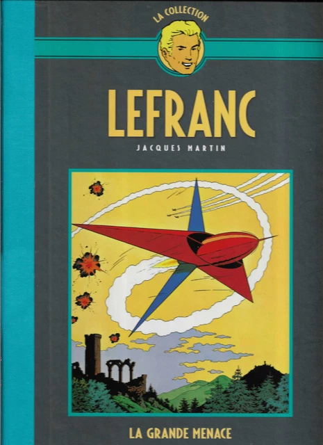 JACQUES MARTIN LEFRANC La collection La grande menace EUR 2,50 ...