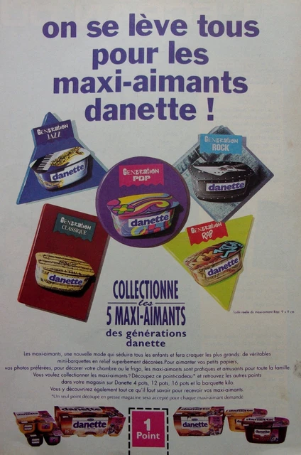PUBLICITE ADVERTISING DANETTE maxi-aimants annee 1990 N°A3435 EUR 3,00 ...