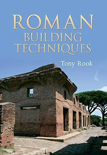 RÖMISCHE GEBÄUDE TECHNIQUES Von Rook, Tony, Neues Buch, Gratis ...