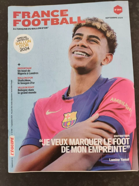 MAGAZINE FRANCE FOOTBALL N°3946 SEPTEMBRE 2024 Lamine YAMAL EUR 6,00 - PicClick FR