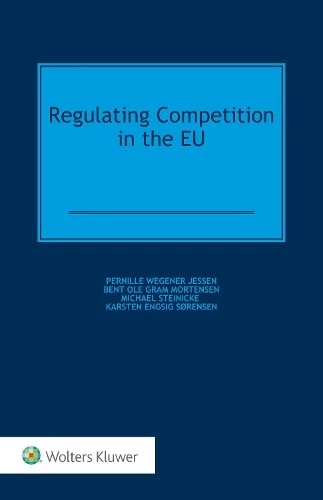 PERNILLE WEGENER JESSEN Regulating Competition in the EU (Relié) EUR ...