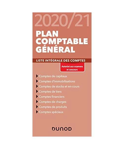 PLAN COMPTABLE GÉNÉRAL 2020/2021 - Liste intégrale des comptes: Liste ...
