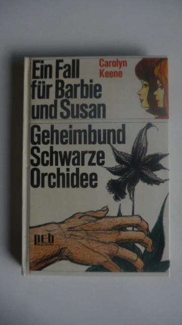 EIN FALL FÜR Barbie und Susan / Geheimbund Schwarze Orchidee - Carolyn ...