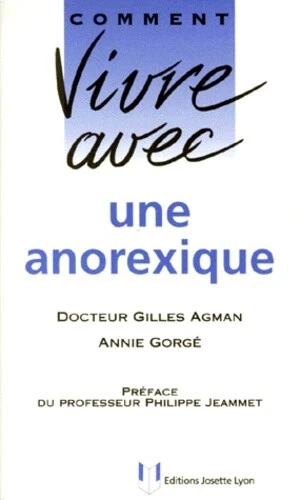 VIVRE AVEC UNE Anorexique, Agman et Gorge EUR 3,00 - PicClick FR