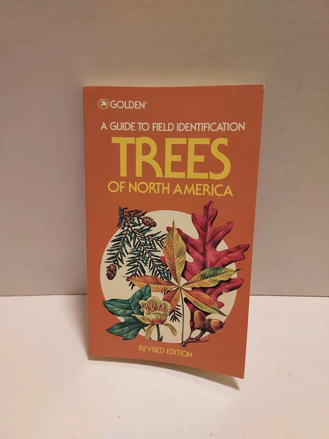 A GUIDE TO FIELD IDENTIFICATION; TREES OF NORTH AMERICA By C. Frank ...