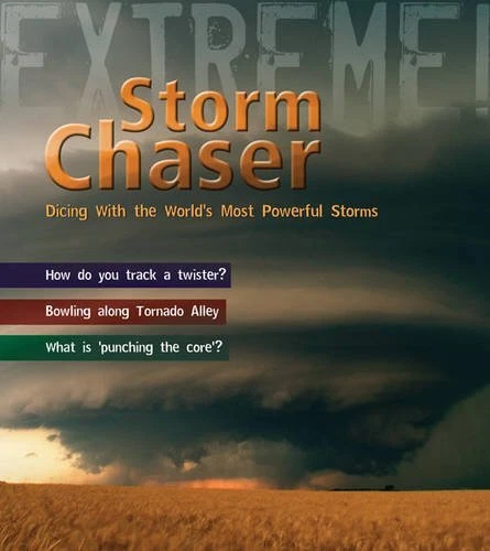 STORM CHASER: DICING with the World's Most Deadly Storms (extrême) EUR ...