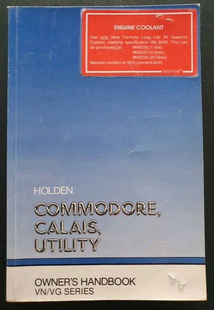 HOLDEN COMMODORE VN VG SERIES OWNERS MANUAL 1990 Calais Ute V6 V8 GMH ...