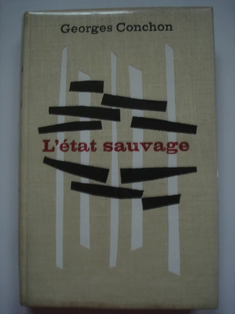 GEORGES CONCHON - L'etat Sauvage - 1964 - Dedicace EUR 20,00 - PicClick FR