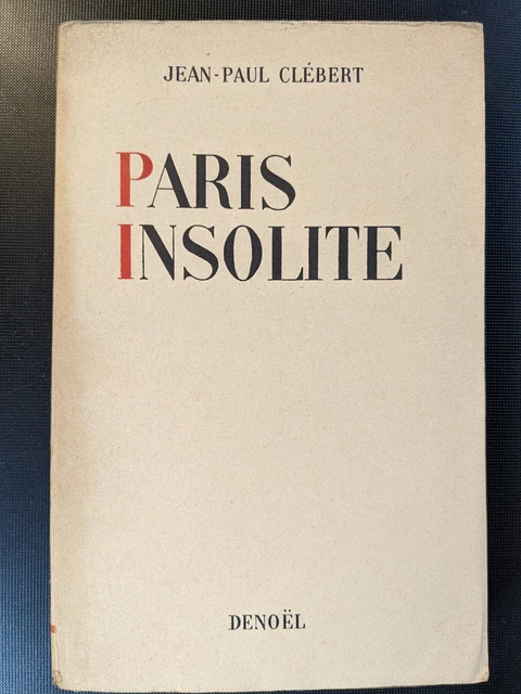 LE PARIS DES clochards des années 50 - Paris Insolite - Jean-Paul ...