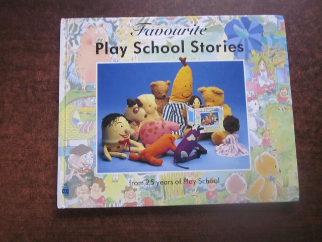 FAVOURITE PLAY SCHOOL STORIES 25 Years of ABC TV Hardcover Book 1997 ...