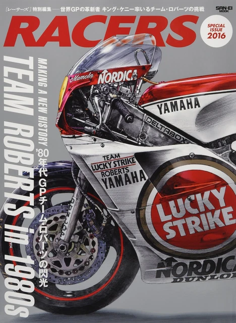RACERS SPECIAL EDITION TEAM ROBERTS in 1980s Japanese Motorcycle Racing ...