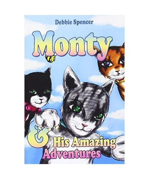 MONTY AND HIS Amazing Adventures, Debbie Spencer EUR 18,97 - PicClick FR