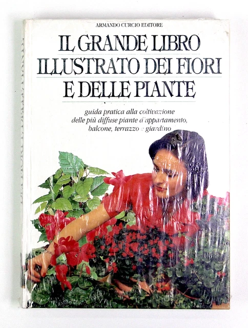 PLANTES ET FLEURS Il Grande Livre Illustré Decontractée Manche Curcio ...