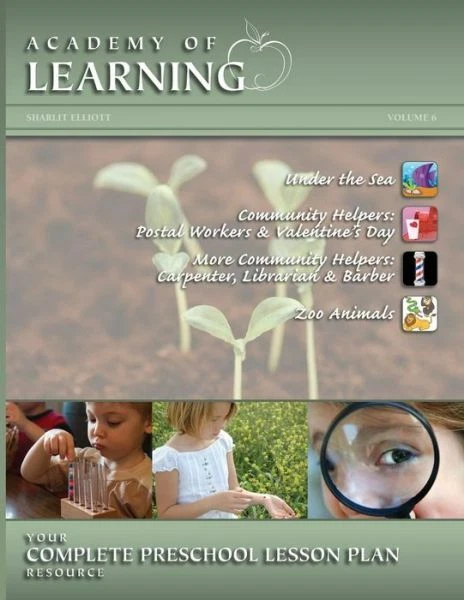ACADEMY OF LEARNING Your Complete Preschool Lesson Plan Resource ...