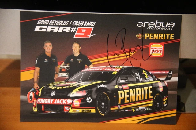 CRAIG BAIRD/DAVID REYNOLDS #9 Penrite/Erebus V8 Supercar Signed Driver ...