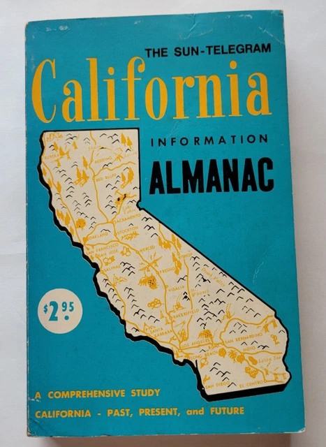 1964 CALIFORNIA INFORMATION Almanac The Sun Telegram Past Present and ...