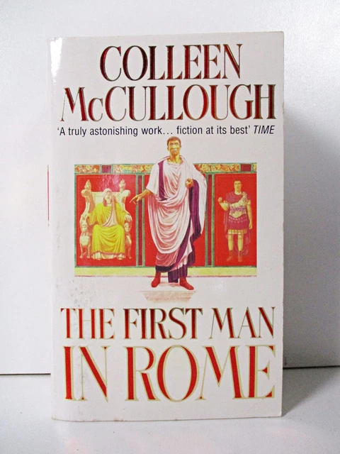 FIRST MAN IN Rome by Colleen McCullough (Paperback, 1994) EUR 14,22 ...