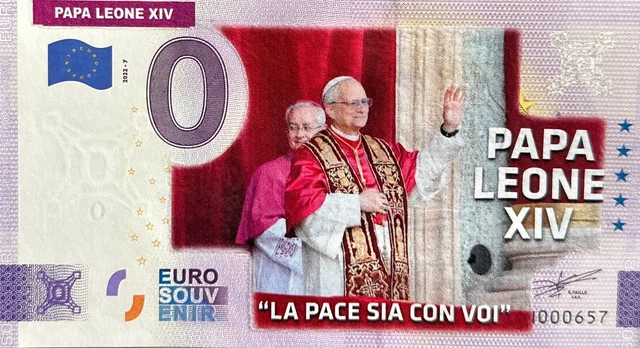 BILLET 0 EURO Papa Leone Xiv "La Pace Sia Con Voi " Couleur 2025 N ...