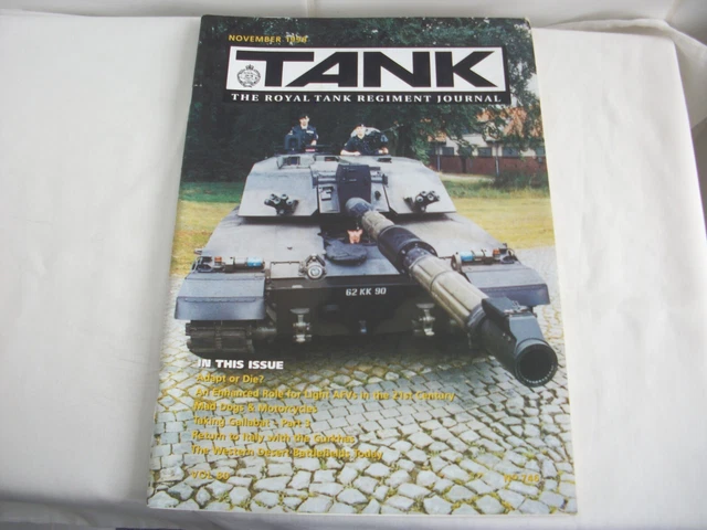THE ROYAL TANK Regiment Journal. Vol 80. November 1998. No.746. £3.99 ...