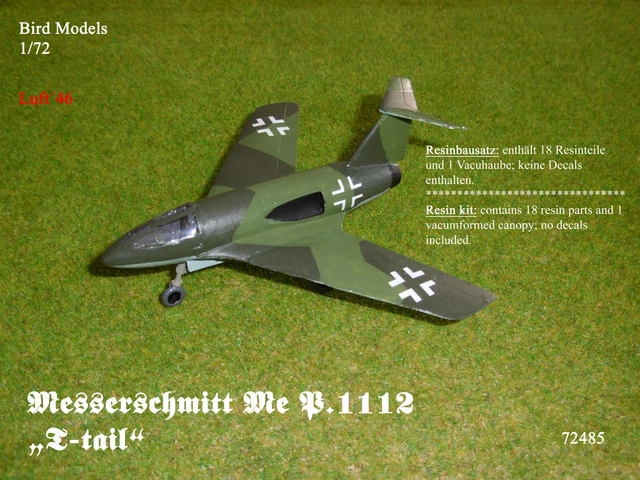 MESSERSCHMITT ME P. 1112 T-tail 1/72 Bird Models Resinbausatz / resin ...