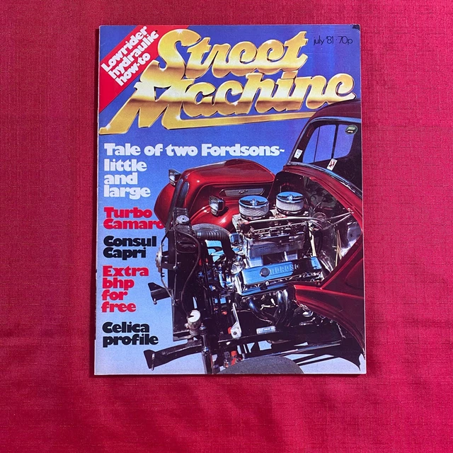 STREET MACHINE MAGAZINE July 1981 £4.95 - PicClick UK