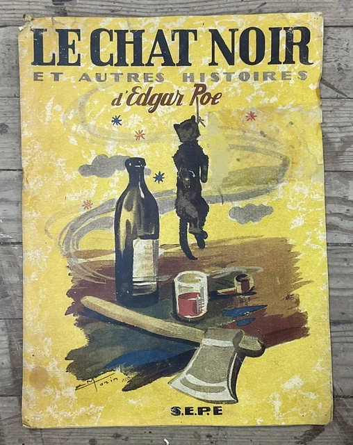 AFFICHE PUBLICITAIRE LE Chat Noir D’Edgar Roe Illustration Morin. SEPE ...