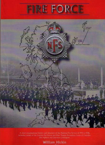 WW2 NATIONAL FIRE Service history - Fire Force £20.00 - PicClick UK