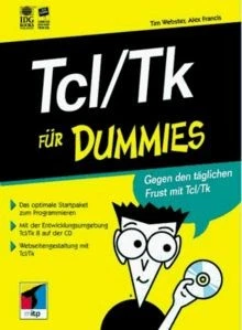 TCL TK FÜR Dummies, m. CD-ROM de not specified | Livre | état très bon EUR 8,76 - PicClick FR