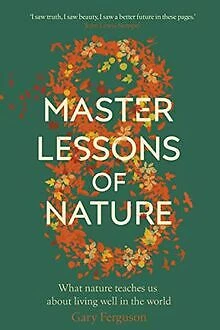 EIGHT MASTER LESSONS of Nature de Ferguson, Gary | Livre | état très ...