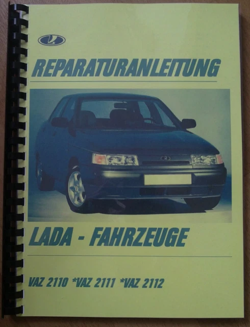 REPARATURANLEITUNG REPARATURHANDBUCH LADA 2110 2111 2112 (110 -112) Niva EUR 19,26 - PicClick DE
