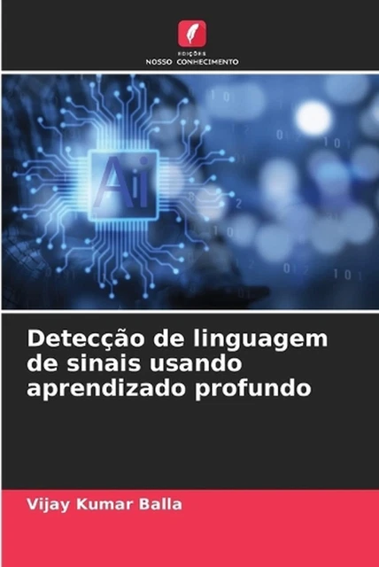 DETECO DE LINGUAGEM de sinais usando aprendizado profundo by Vijay ...